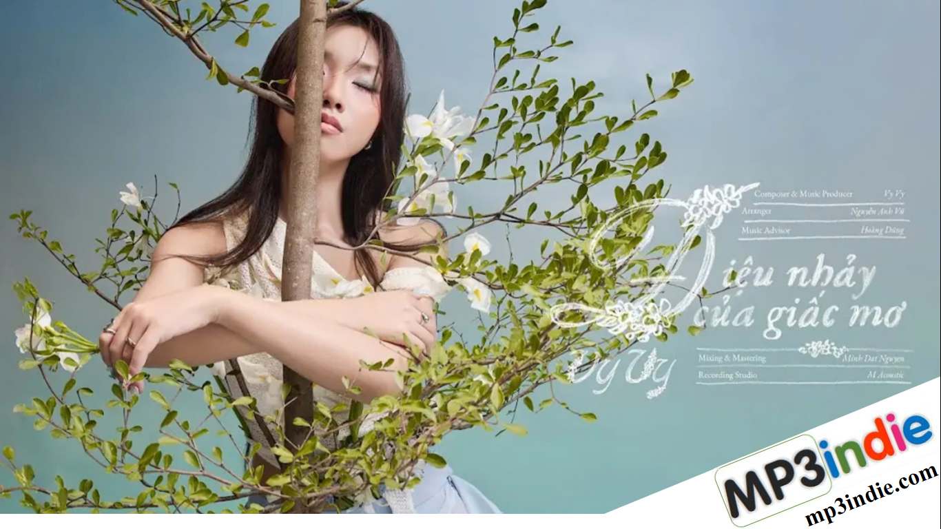 Lời bài hát Điệu Nhảy Của Giấc Mơ - Vy Vy | MP3indie